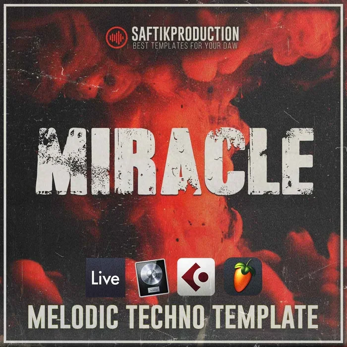 Miracle - Melodic Techno Template for Ableton Live, Logic Pro X, Cubase ...