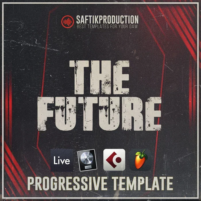 The Future - Progressive Template for Ableton Live, Logic Pr